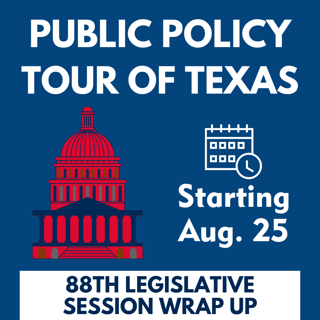 Public Policy Tour of Texas - Post Session Trainings - Texas CASA