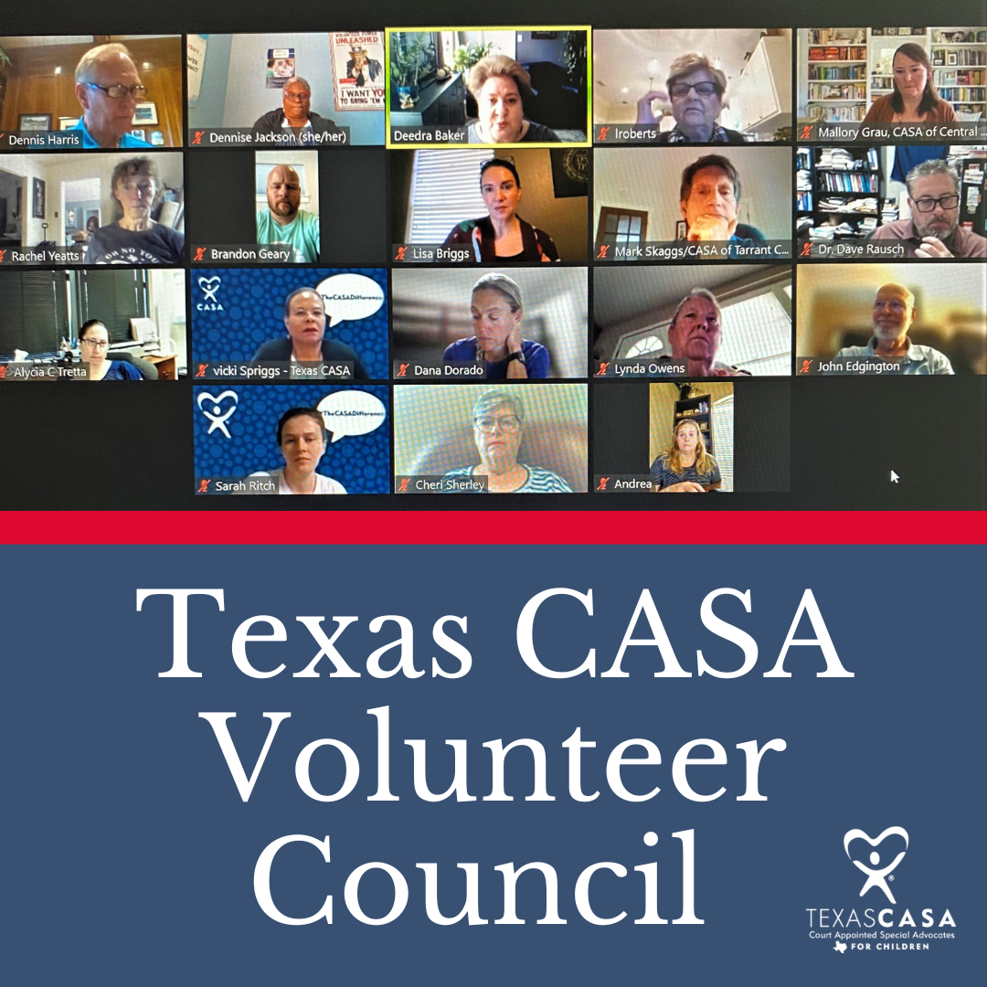 Introducing the Texas CASA Volunteer Council - Texas CASA