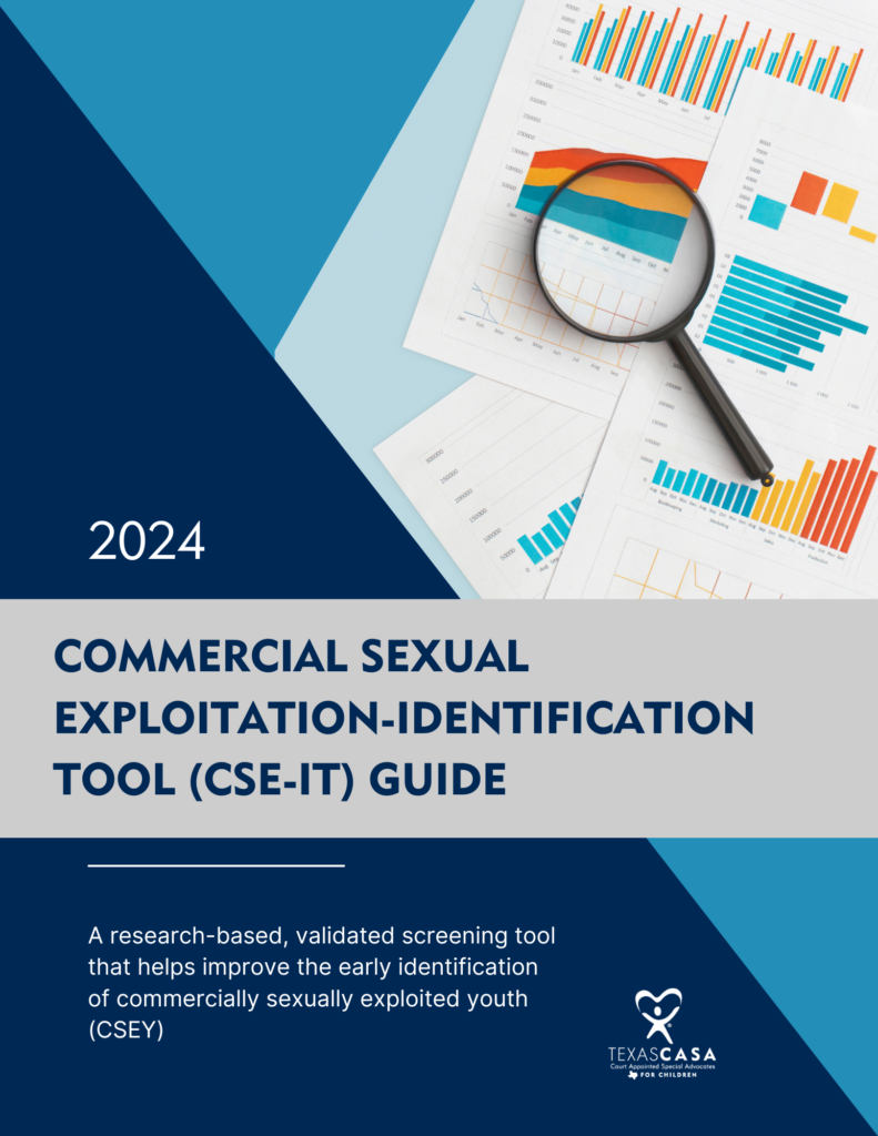 CSE-IT Explained for Volunteers Testifying in Court - Texas CASA