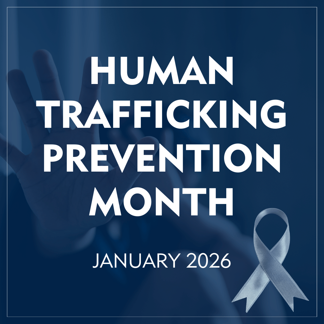 Human Trafficking Prevention Month - Texas CASA